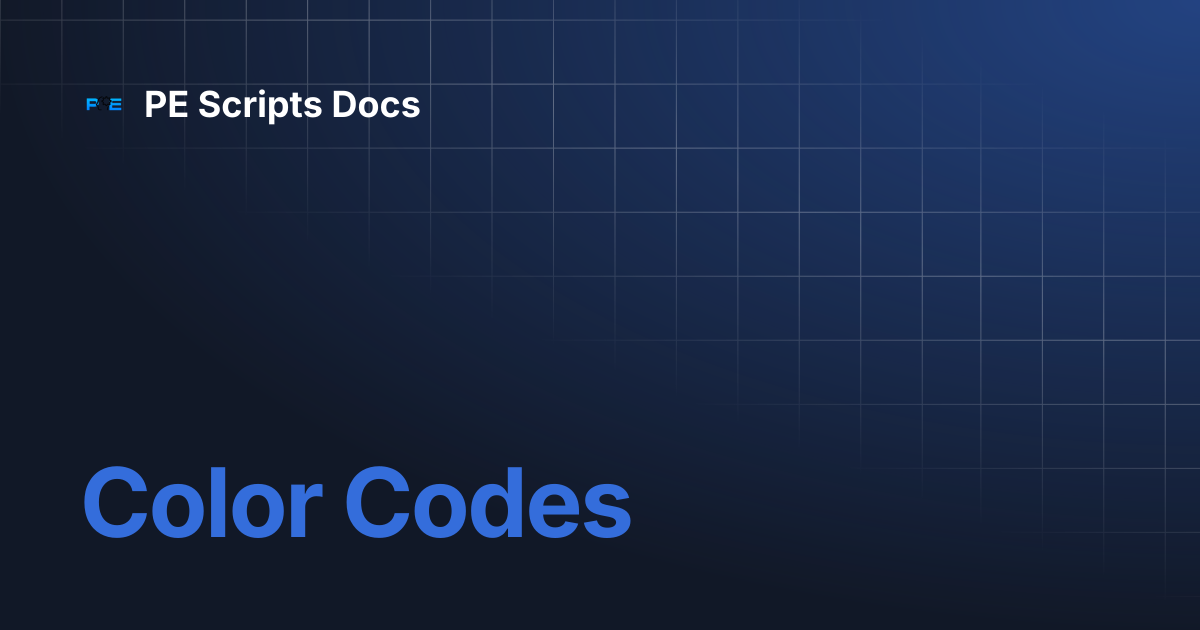 Color Codes | PE Scripts Docs